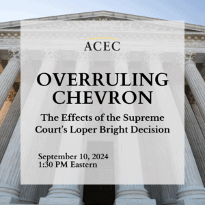 Overruling Chevron: The Effects of the Supreme Court’s Loper Bright ...