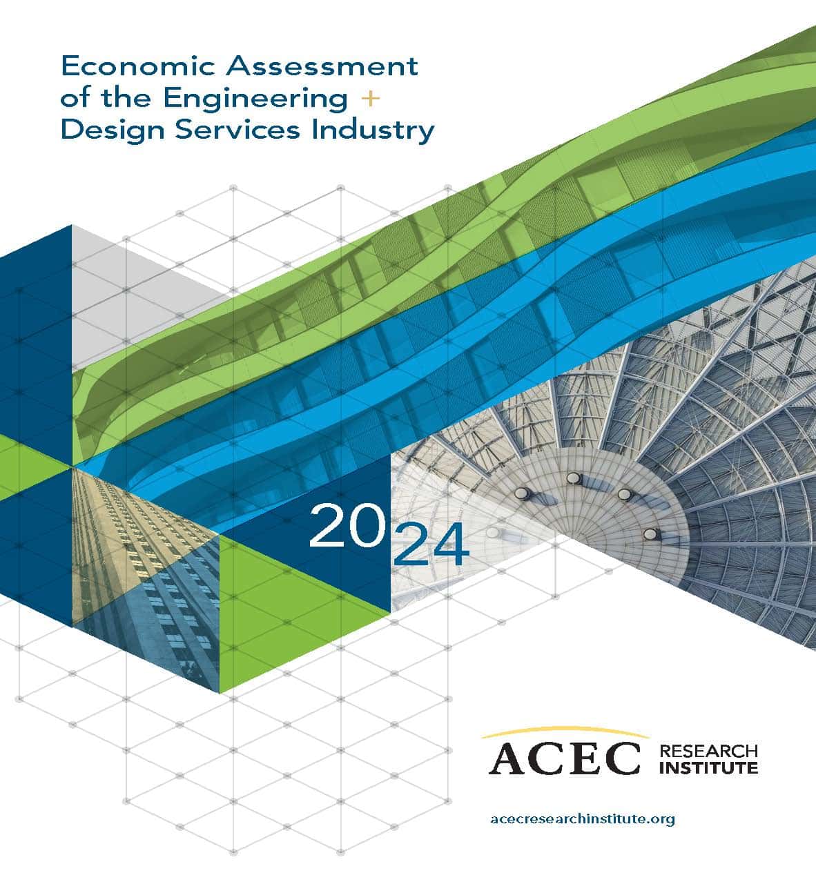 2024 Economic Assessment & Forecast – ACEC